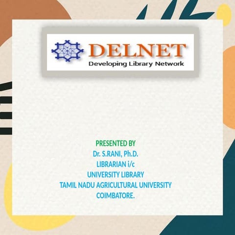 DELNET & NDLI INDIASTAT library networks | PPT