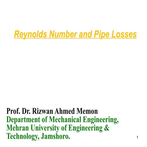 Reynolds number pipe losses_masters.pptx