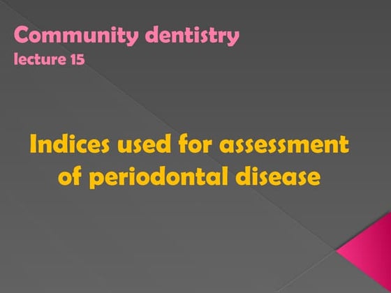 Plaque Indices commonly used in dentistry | PDF