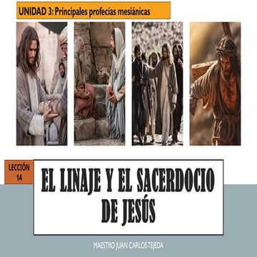 Lección 14 El-linaje-y-sacerdocio-de Jesus.pptx
