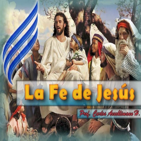 Lección20 de la Fe de Jesús en pptx descargable | PPTX