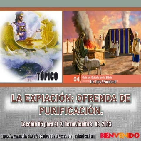 Leccion 05 d. la expiación ofrenda de purificación | PPTX