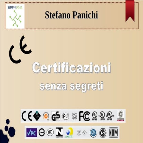 Le certificazioni dei prodotti elettronici | PPT