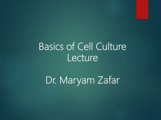 Mammalian cell culture, basic techniques | PPT