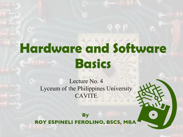 Lec No 4 Hardware And Software Basic Ppt Operating Systems Computer Software And Applications