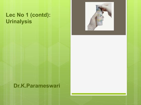 02-Investigations kidney Urinalysis.pptx