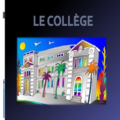 Le collège | PPT