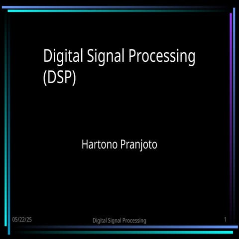 why students need to learn digital signal processing | PPT