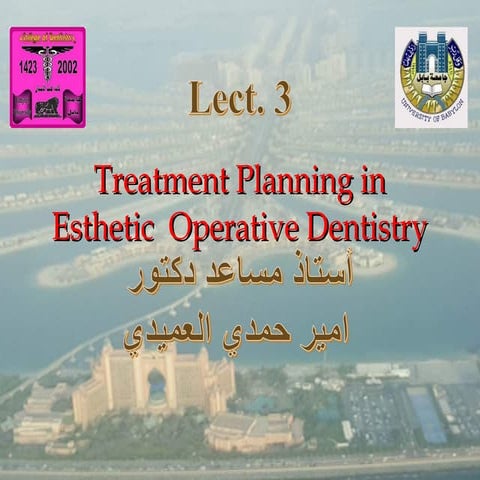 Lect.3 treatment planning in operative dentistry | PPT