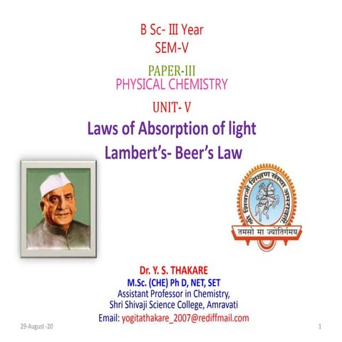 Lect. 3 laws of absorption of light lambert's beer's law | PPTX