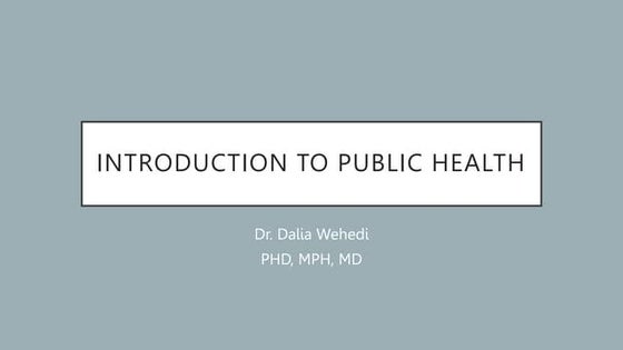 Introduction to Public health | PPT