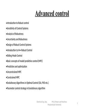 Robust Control Objective is to design a controller satisfying stability and performance for a ...
