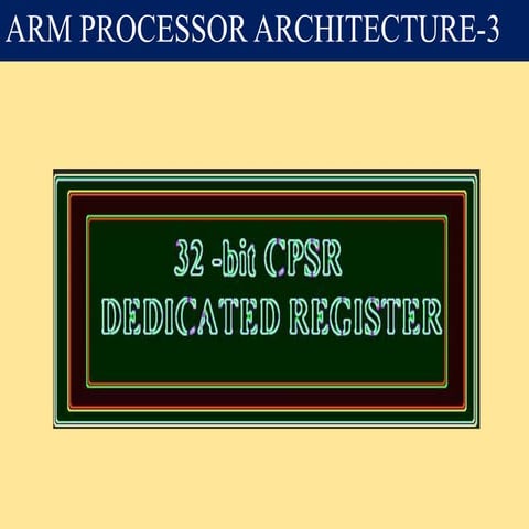 Lect 3 Arm Processor Architecture Ppt
