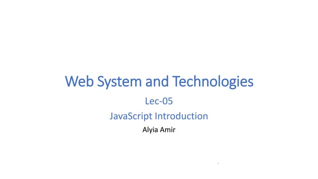 Lect 5 Javascript Intro 12032024 105816ampptx
