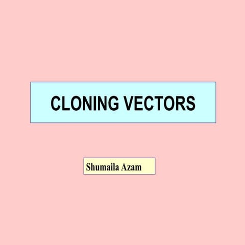 lect-6-types-ofcloning-vectors for research.ppt