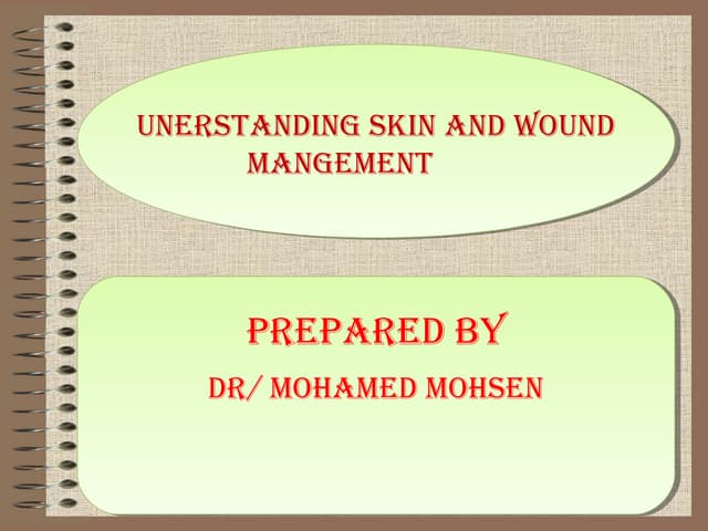 Wound care Management | PPT