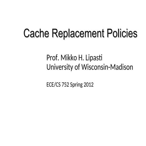 Cache replacement policies,cache miss,writingtechniques | PPT