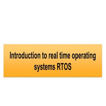 an introduction lecture to real time operating system | PPTX