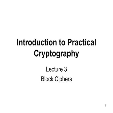 Introduction to Block cipher Technology -unit 1 | PPT