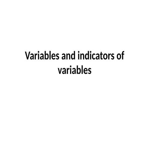 Lect3-Variables and indicators of variables.pptx