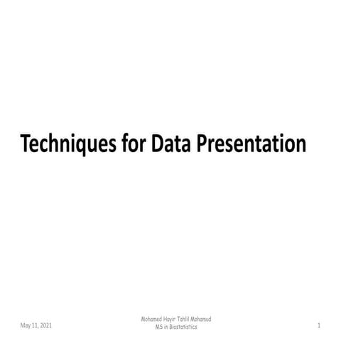 Lect 4 part 1 techniques for data presentation | PPTX