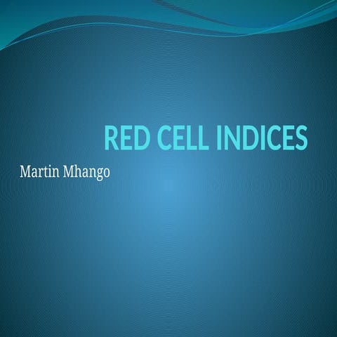 Lect 4; RBC related parameters and clinical significance..pptx