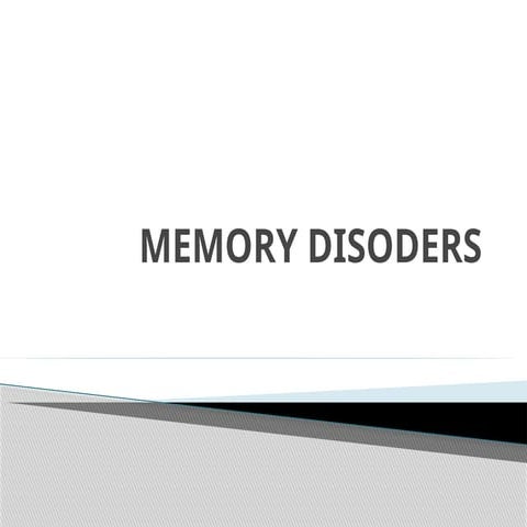 LECT 6 MEMORY DISODERS.pptx. . | PPT