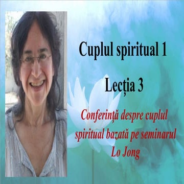 Cuplul spiritual 1 - Lecția 3 (prezentare conferinta) | PPT
