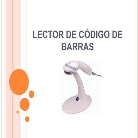 Lector de código de barras | PPTX | Computing | Technology & Computing