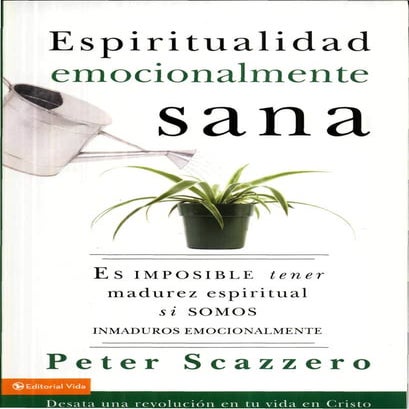lectura personal Peter-scazzero-espiritualidad-emocionalmente-sana-pdf.pdf