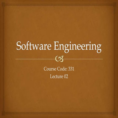 Software Engineering Lecture 02 Ppt
