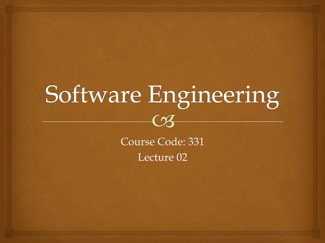 Software Engineering Lecture 02 Ppt
