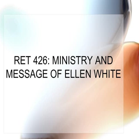 Meet Ellen White | PPT