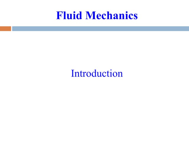 FLUID MECHANICS | PPTX