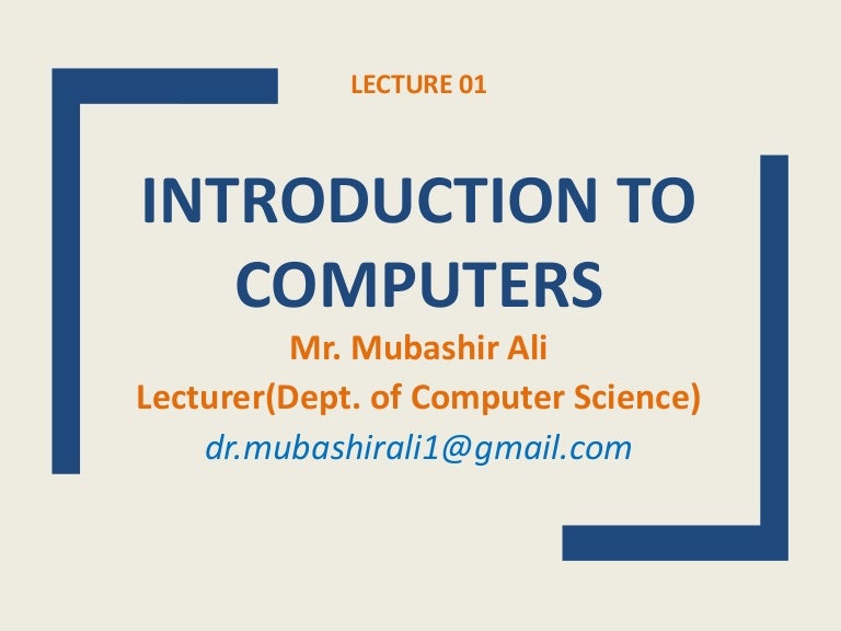Lecture 1 Introduction To Computer Basic Definitions And Concepts C 7955
