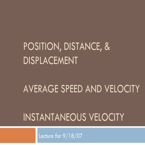 lecture-1-position-distance-displacement-average-speed-and-velocity ...