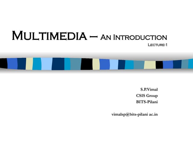 Multimedia System Architecture details.pptx