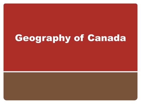 Physical geography of canada | PPT