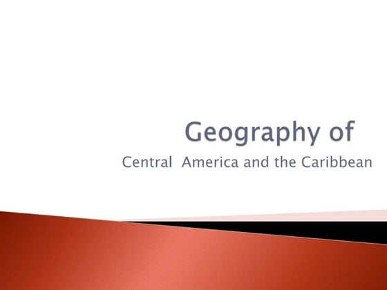 Central america geography | PPT | South America Travel | Travel Locations