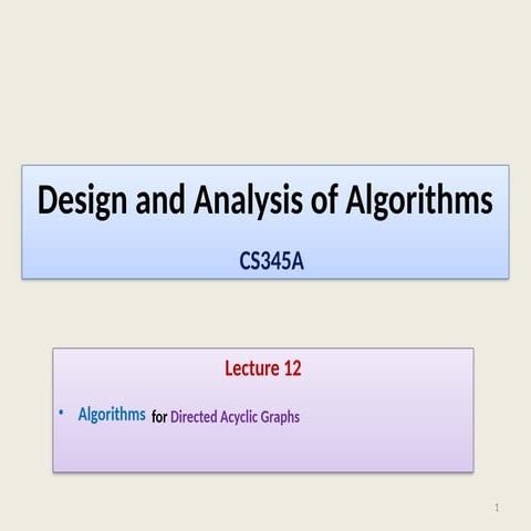 Lecture-12-CS345A-2023 of Design and Analysis | PPT