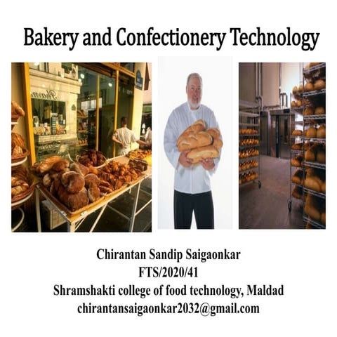 Bakery science and Confectionery Technology | PPTX