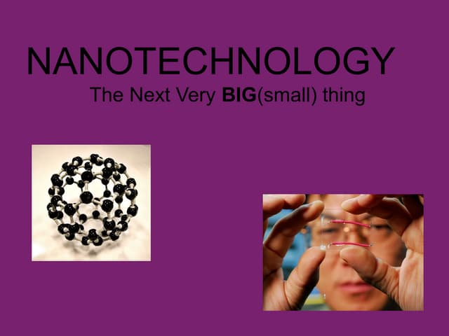 Nanotechnology | PPT