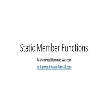 [oop Lec 19] Static Member Functions Ppt