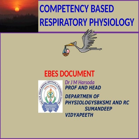 LECTURE - 1 RESPIRATORY PHYSIOLOGY COMPETENCY BASED CURRICULUM (2023-24 ...
