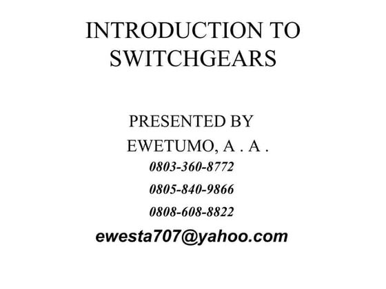 Switchgear and protection lecture 1 | PPTX