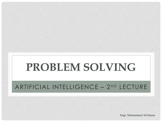Problem Formulation in Artificial Inteligence Projects | PPTX | Computing | Technology & Computing