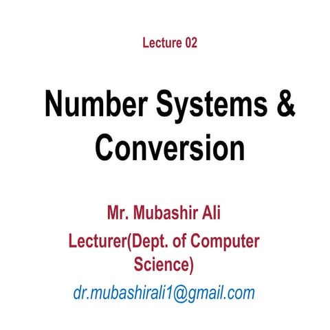Lecture-2(2): Number System & Conversion | Ppt