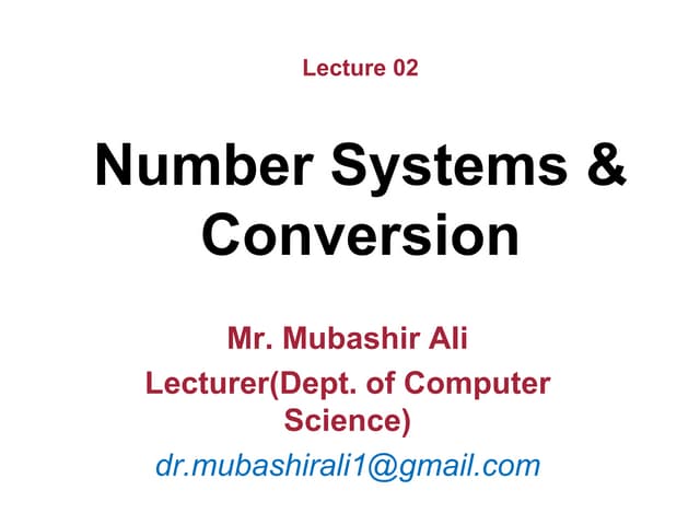 Lecture-2(2): Number System & Conversion | Ppt