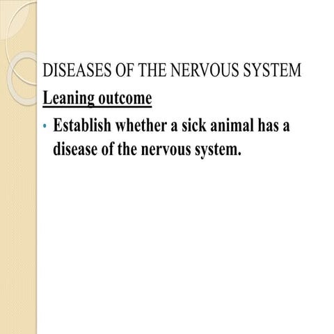 Diseases of nervous system Veterinary Neurology | PPTX