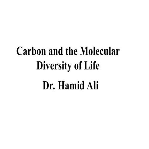 Lecture-2 Carbon and Molecular Diversity in biology .ppt